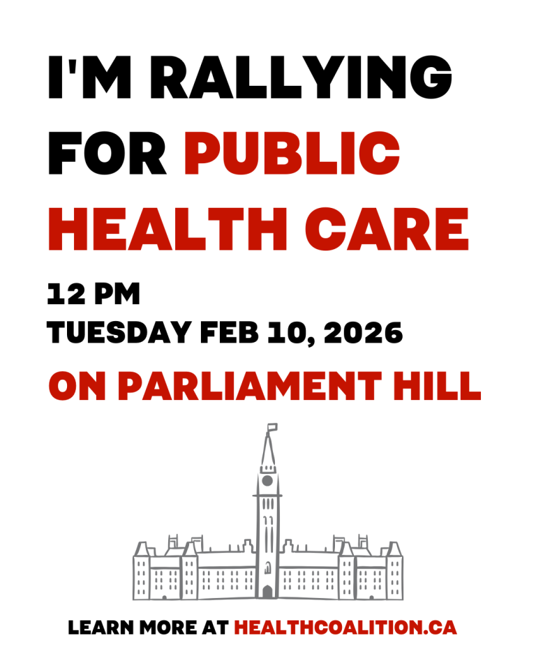 Rally to Save Public Health Care on Parliament Hill – Canadian Health ...
